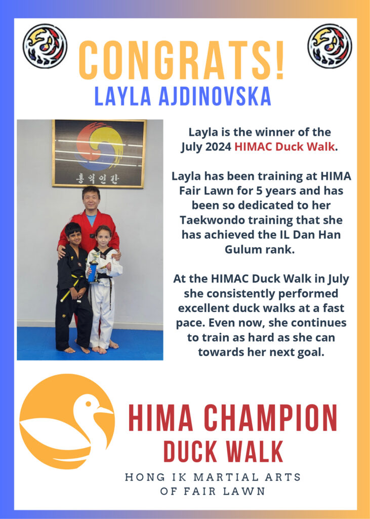 Hong Ik Martial Arts of Fair Lawn: 2024 July HIMA Champion - Duck Walk ...